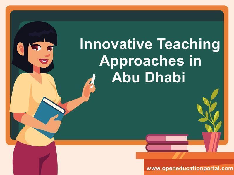 7 Innovative Teaching Approaches in Abu Dhabi - Open Education Portal